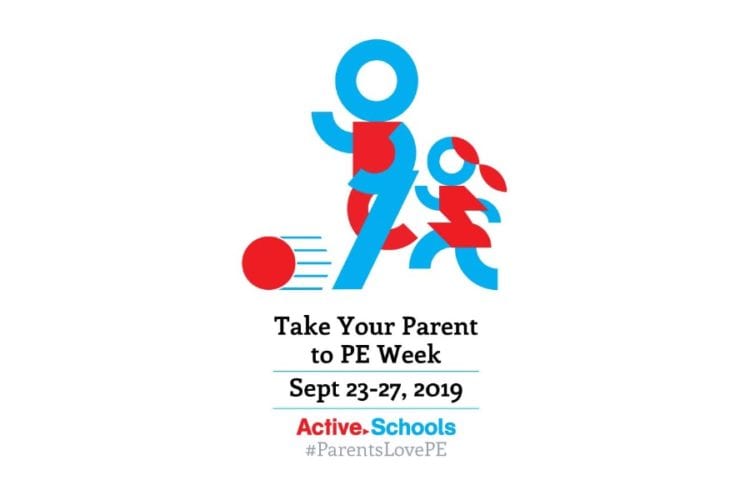 Take Your Parent to PE Week | Active Schools